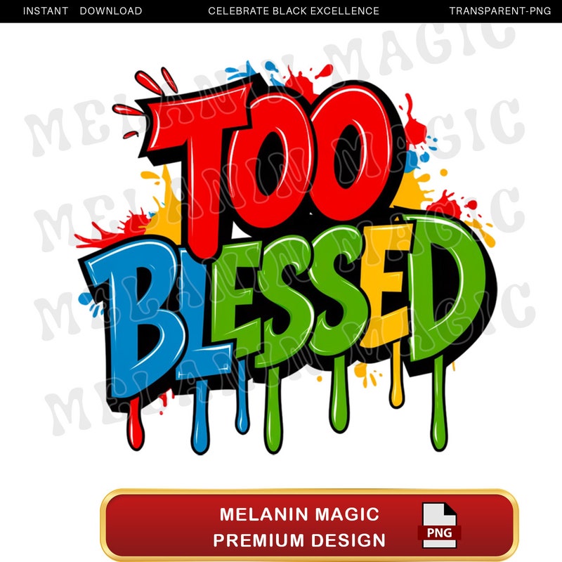 Too Blessed - Etsy