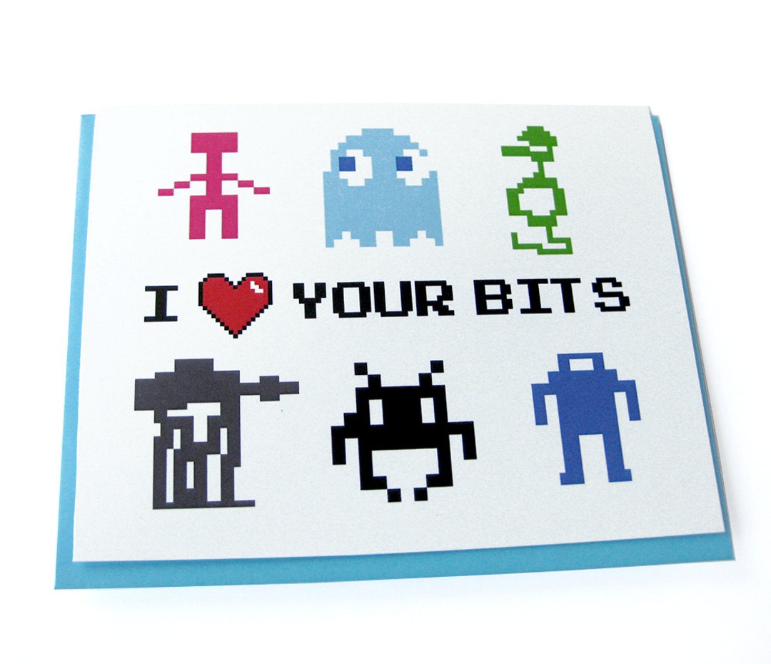I Love Your Bits Card // Video Game 80s Geek Love Card // I Heart Your ...