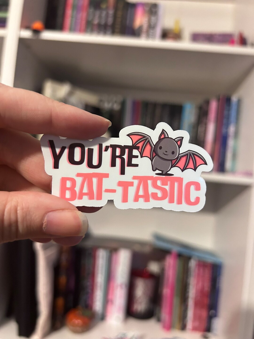 You're Bat-tastic Sticker, Bats, Bat, Halloween, Cute, Gothic, Batty - Etsy