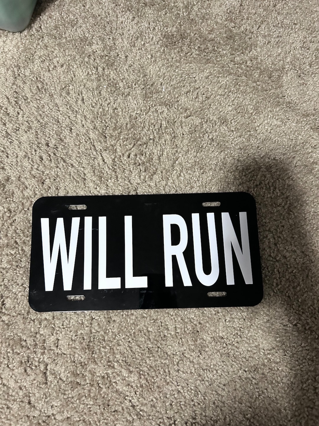 WILL RUN License Plate- Custom Car/truck License Plates - Etsy