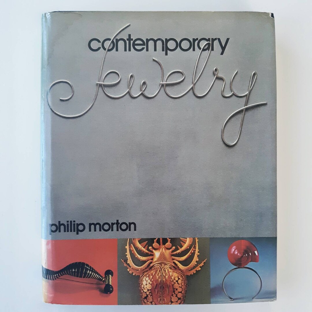 Jewelry Making & Design Book - CONTEMPORARY JEWELRY - Philip Morton ...