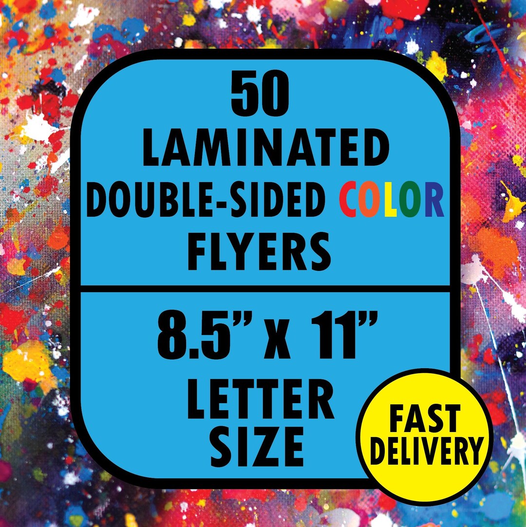 50 Laminated Cardstock Custom Printed Flyers -- 8.5" X 11" Color Double ...