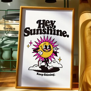Printable Hey Sunshine Funky Sun Cartoon Poster Digital Download Wall ...