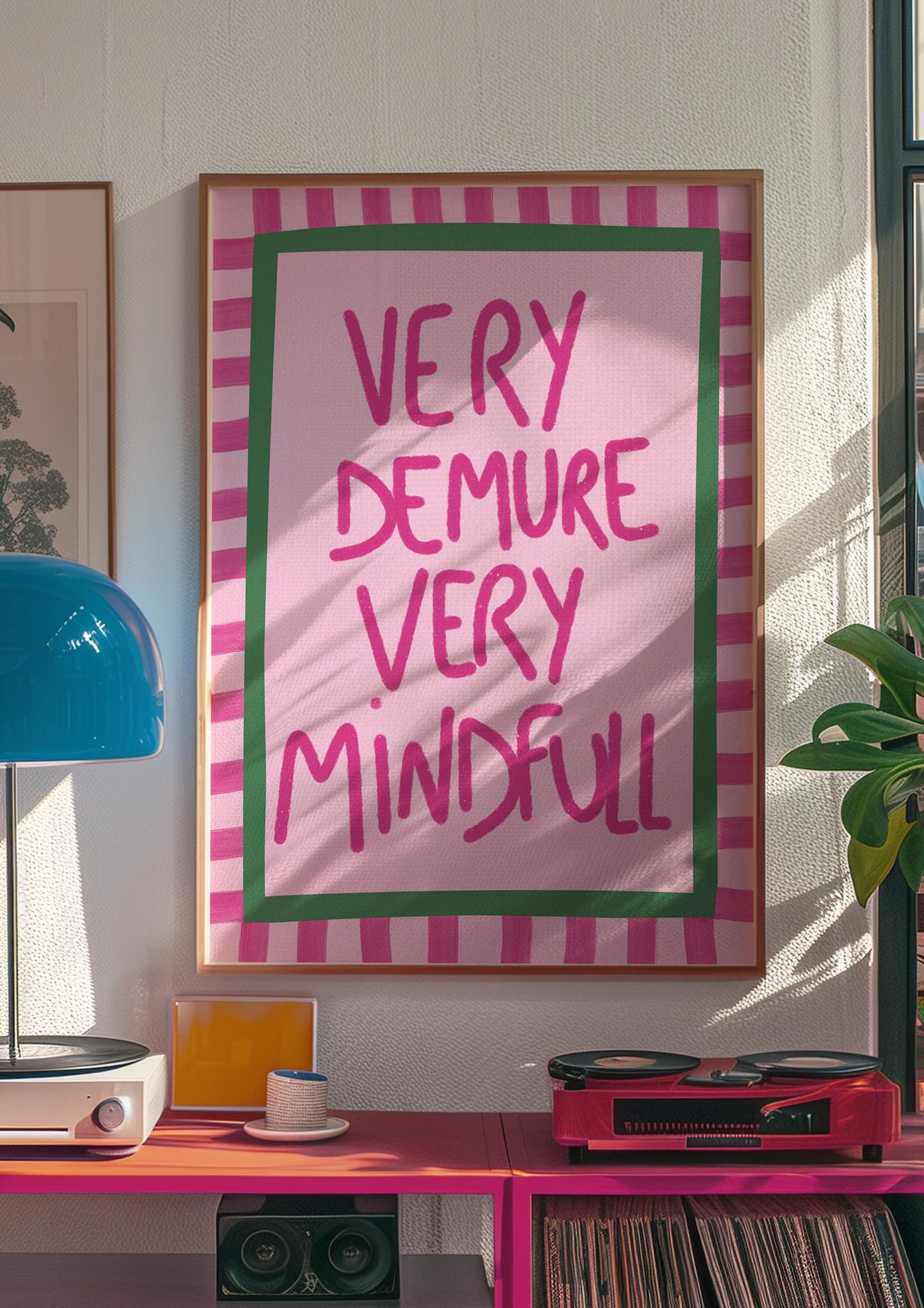 Very Demure Very Mindful, 2024 Print Motivational Quote, Typography ...