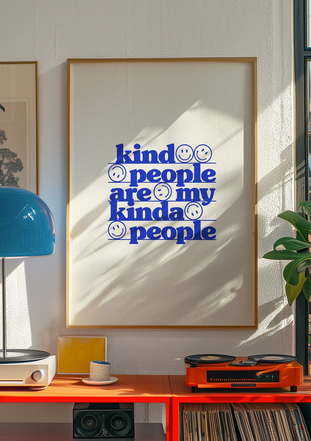 Printable Poster Kind People Are My Kinda People Digital Download Wall ...
