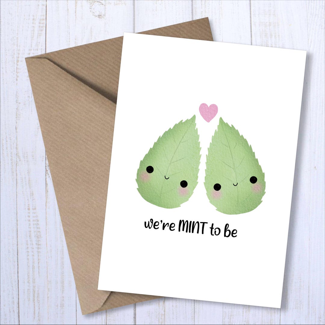 We’re MINT to Be A6 Greetings Card | Meant to Be Food Pun | Valentine ...