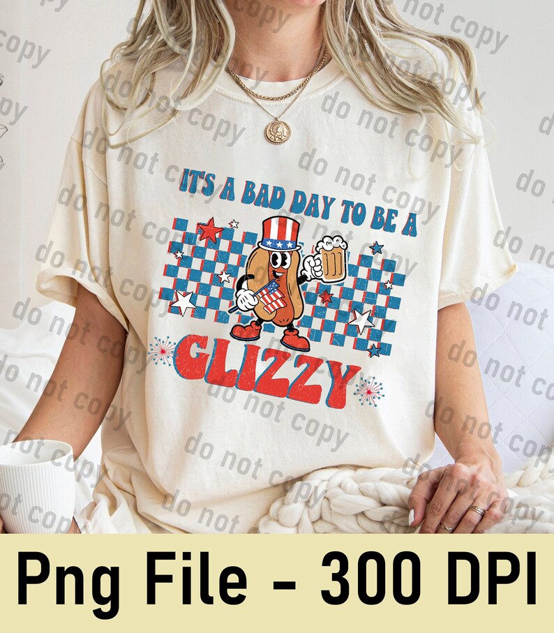 It's A Bad Day to Be A Glizzy Graphic Png, Glizzy Png, Meme Design ...