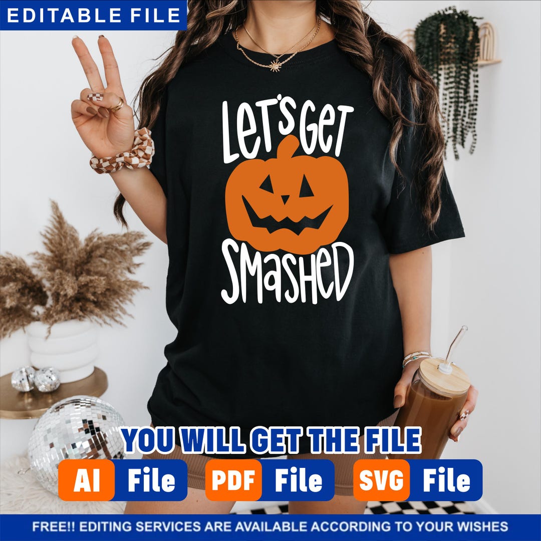 Let,s Get Smashed Pumpkin Svg, Pumpkin Halloween SVG, Spooky Fall Decor ...
