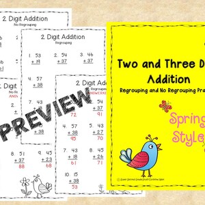 Two and Three Digit Addition | Regrouping and No Regrouping | Spring ...