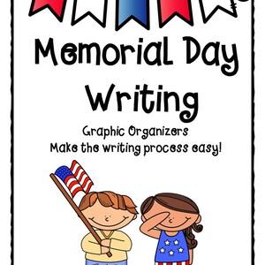 Memorial Day Writing Templates | Graphic Organizers and Stationery ...