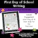 First Day of School | Beginning of the Year Writing Activity | 1st ...