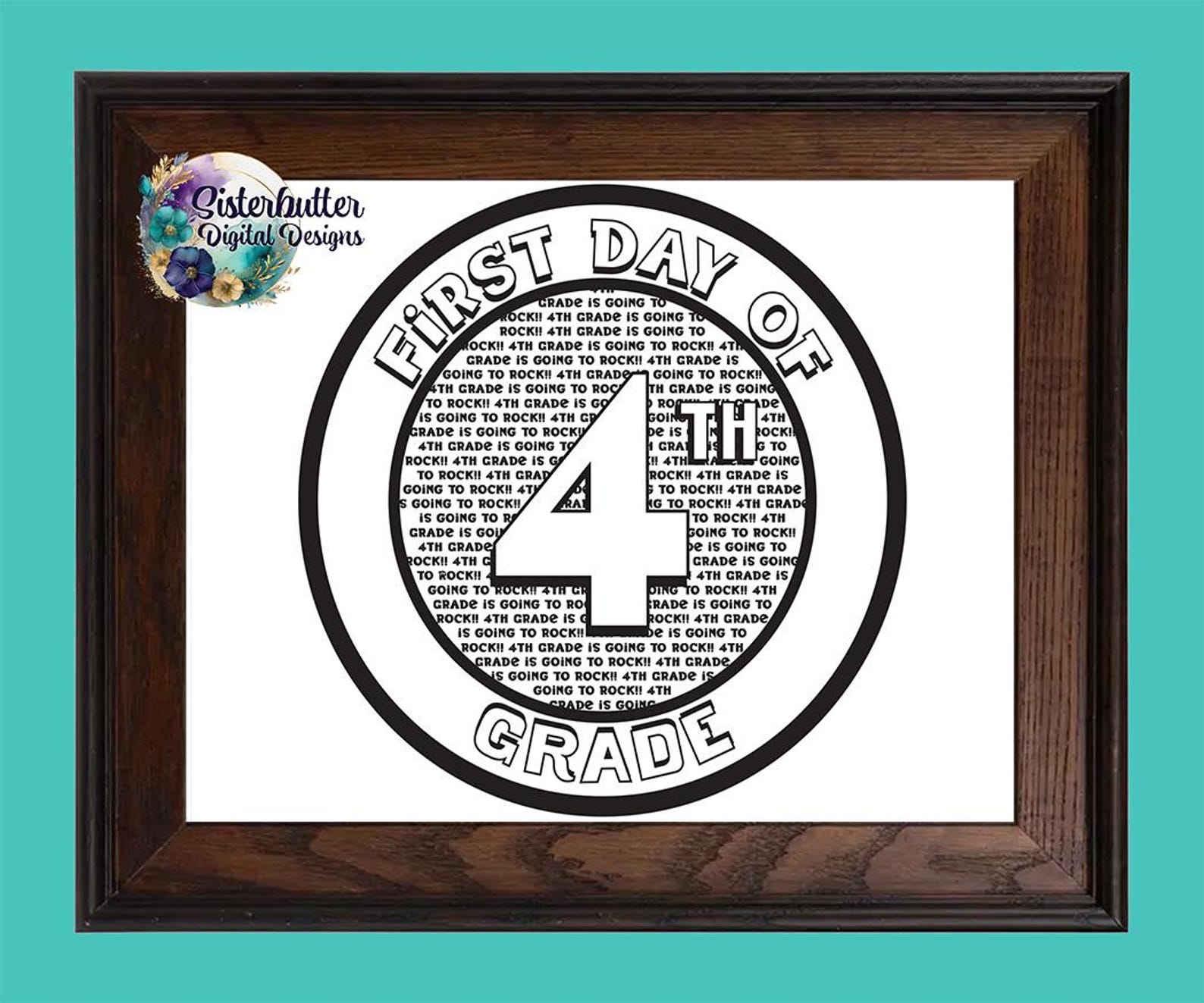 First Day of 4th Grade Sign, First Day of School Sign, Printable 4th ...