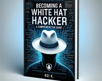 Becoming a White Hat Hacker: A Comprehensive Guide - Etsy