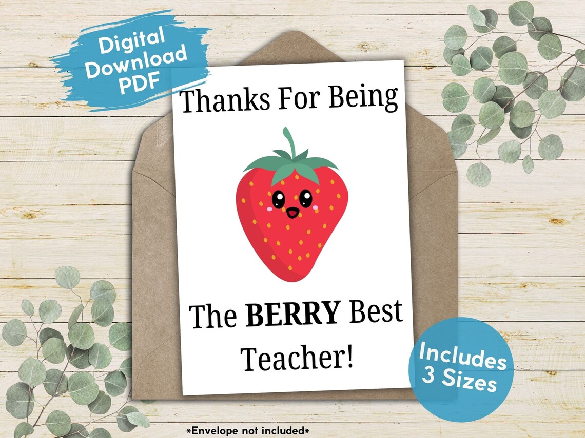 Berry Best Teacher Printable Thank You Card, Teacher Appreciated Thank ...