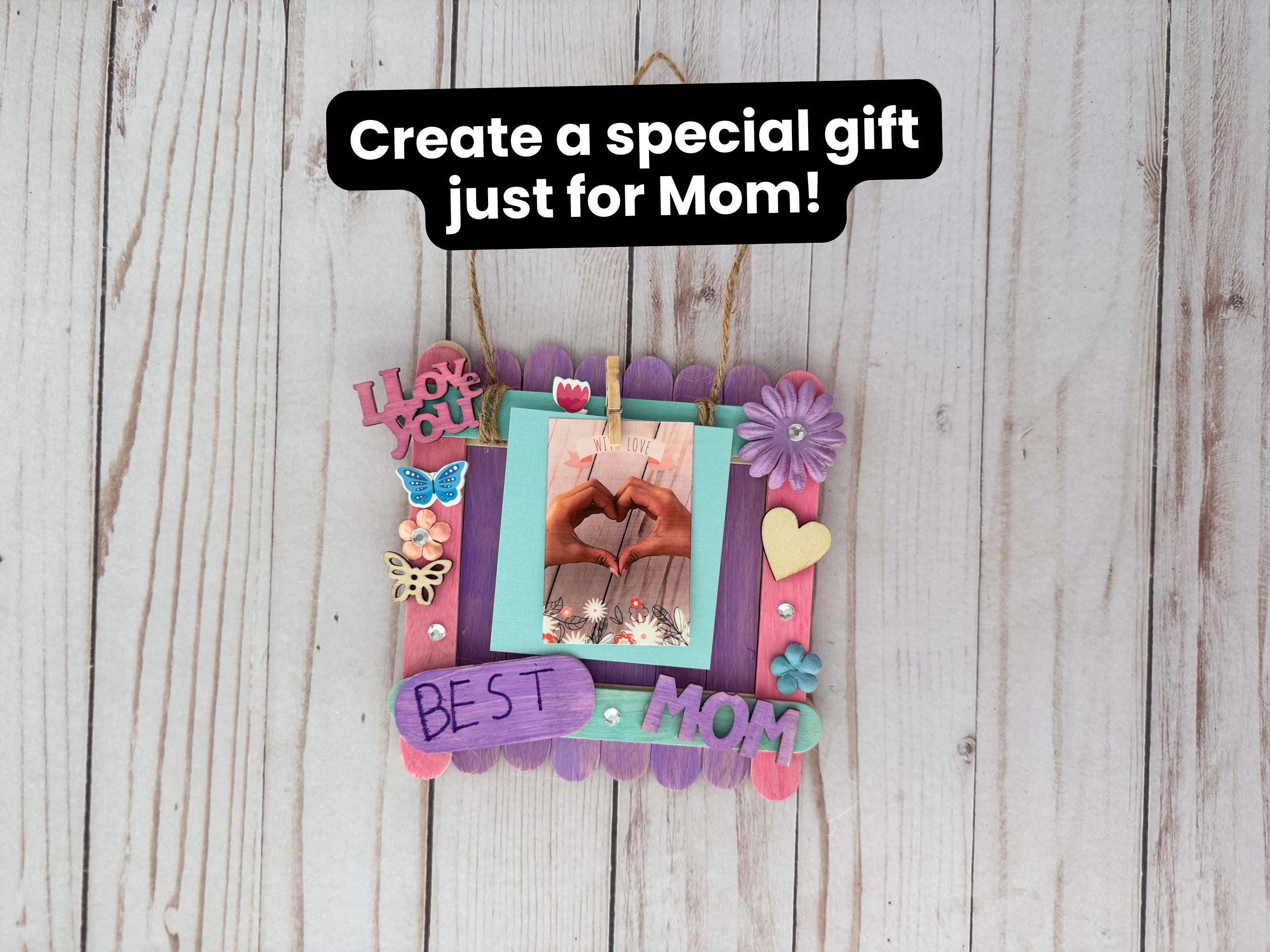DIY Mother's Day Popsicle Stick Frame Kids Craft Kit, Unique Handmade ...