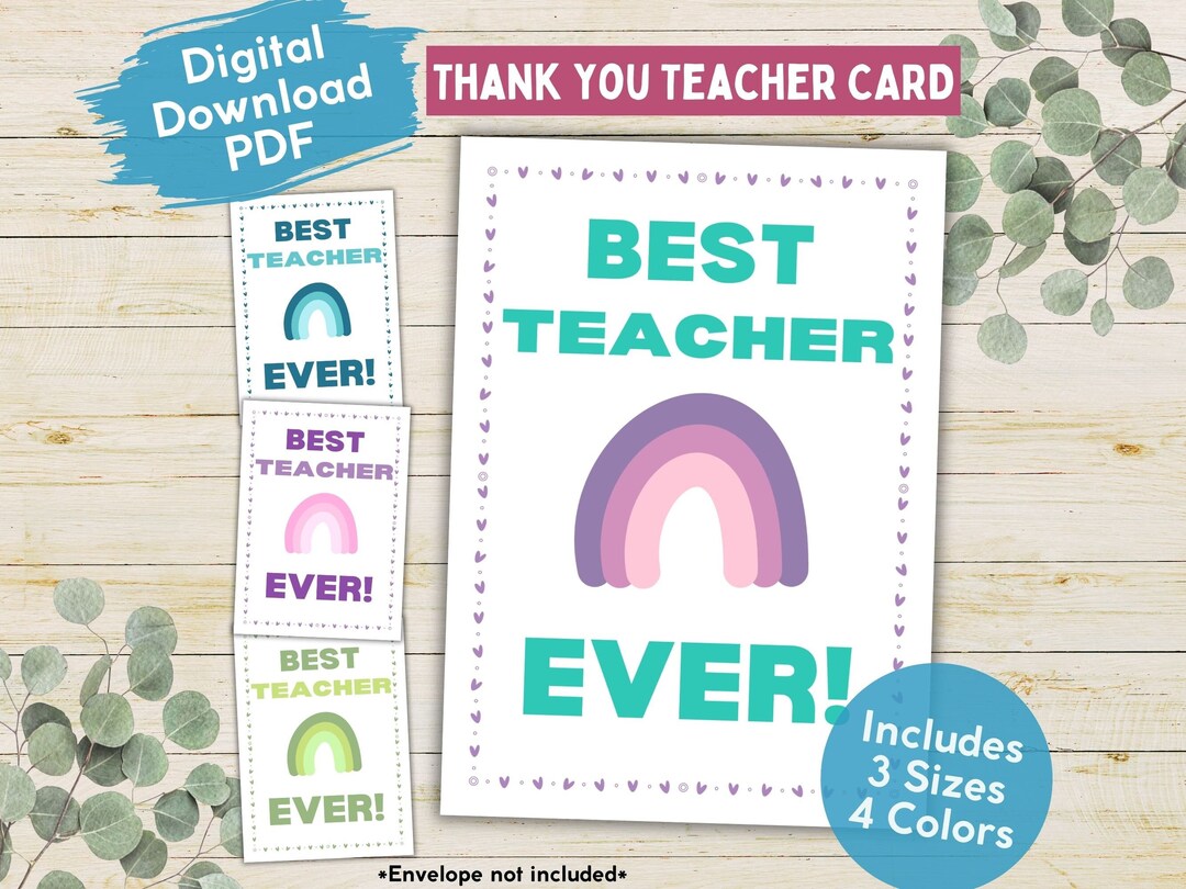 Best Teacher Ever Thank You Teacher Carding, Printable Thank You ...