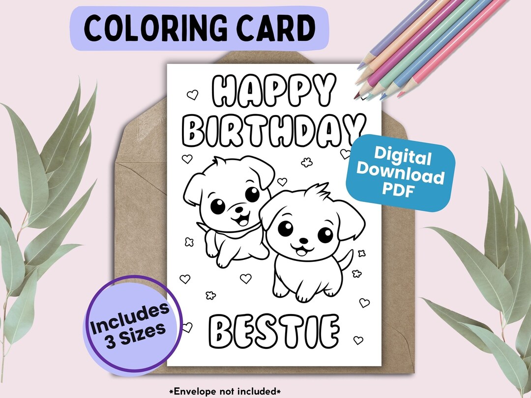 Best Friend Colorable Birthday Carding, Printable Birthday Cards ...