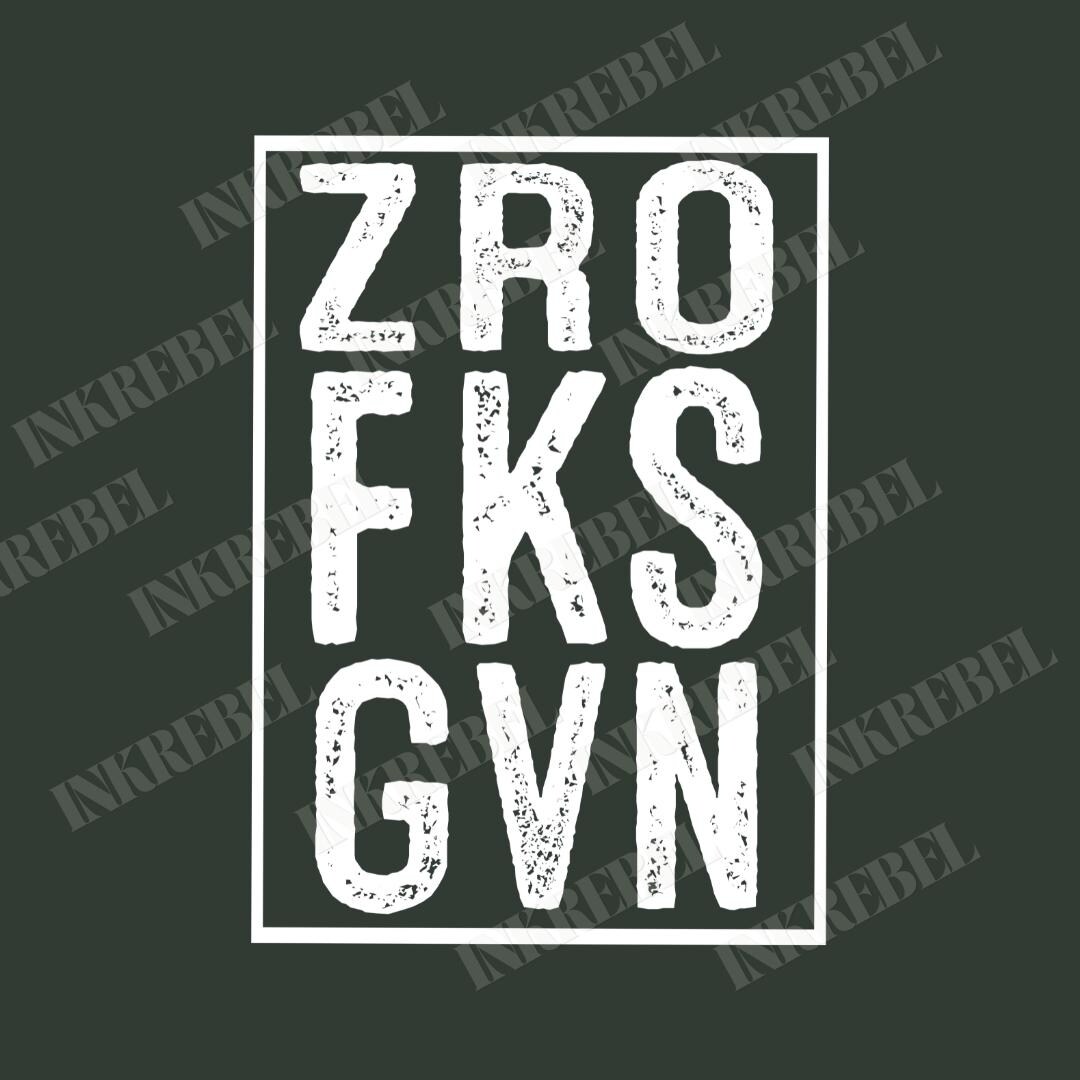 Zero F Given SVG File - Funny Shirt Design - Digital Download for ...