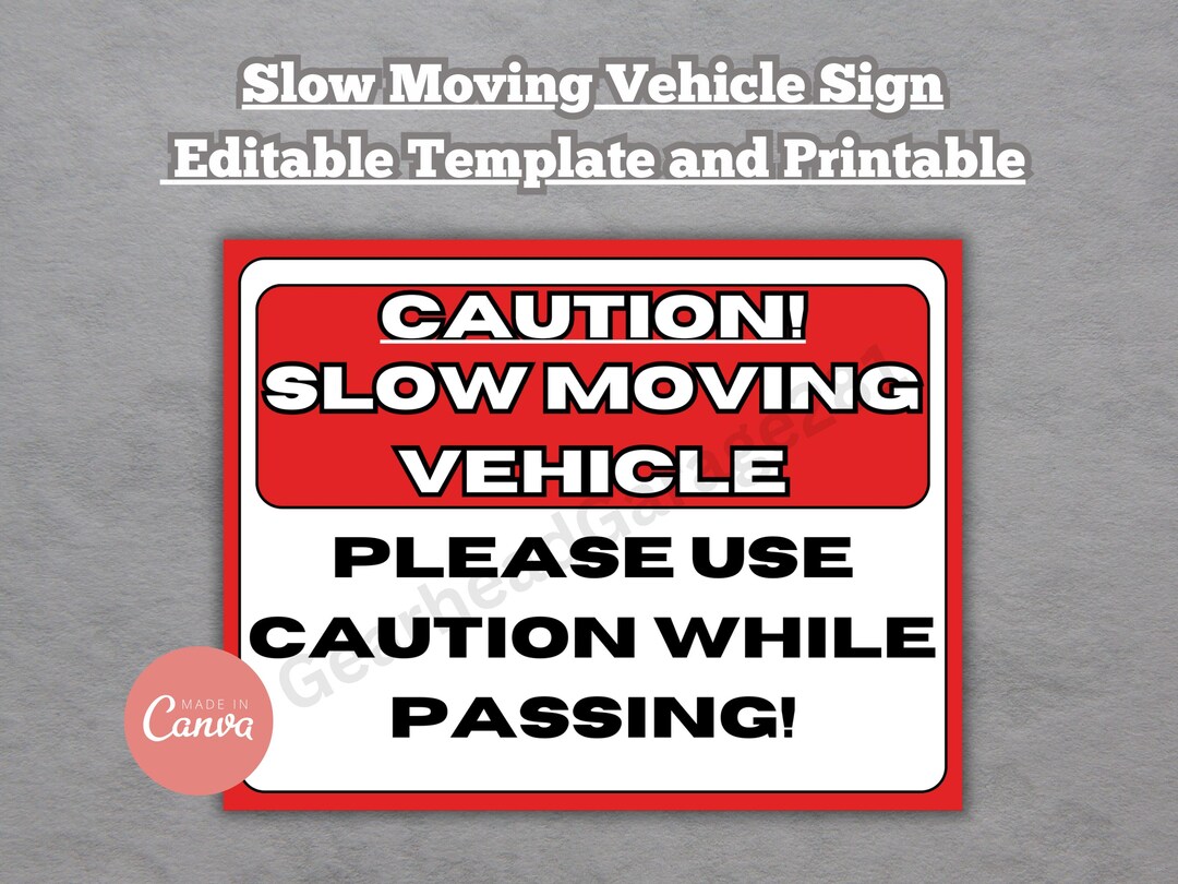 Slow Moving Vehicle Sign, Drive Slow, Proceed With Caution, Caution ...