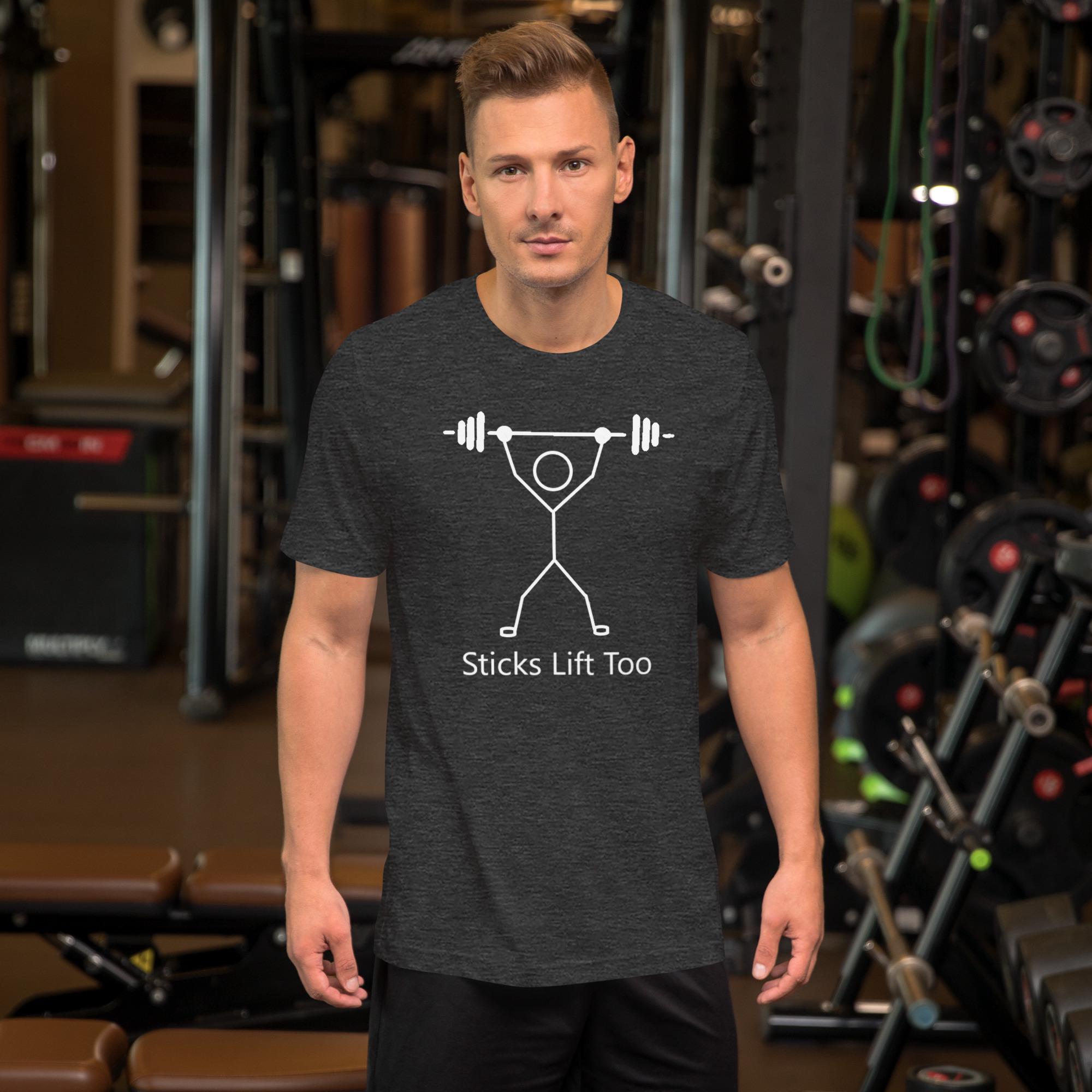 Sticks Lift Too - Stick Figure Gym - T-shirt - White Design - Gym Shirt ...