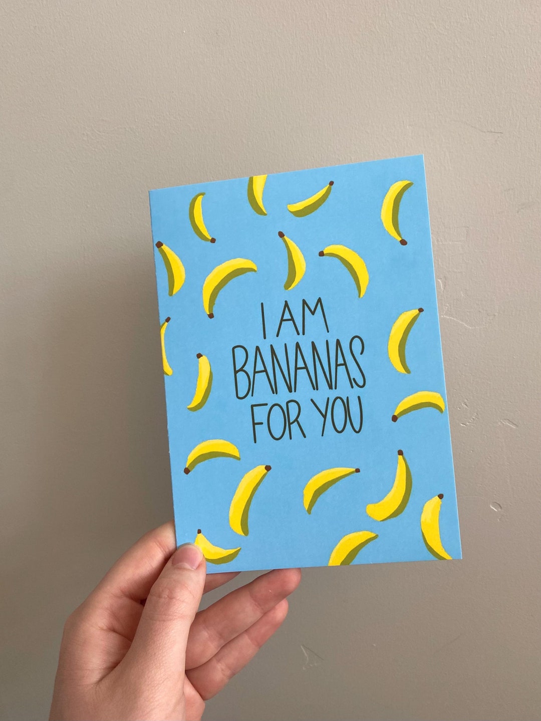I'm Bananas for You Card – Cute and Funny Handmade Valentine’s Day Card ...