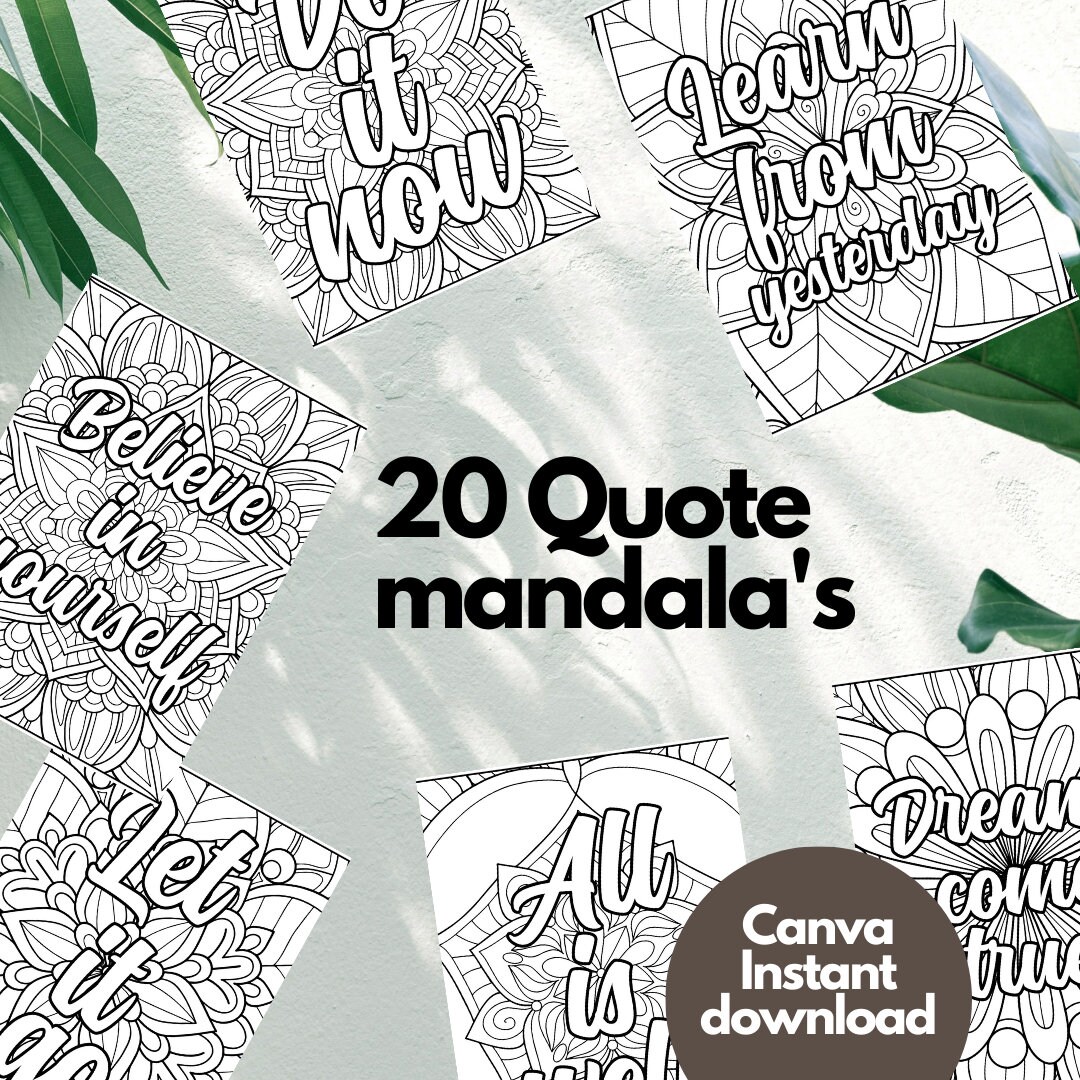 20 Motivational Quote Mandala Coloring Pages for Adults (digital ...