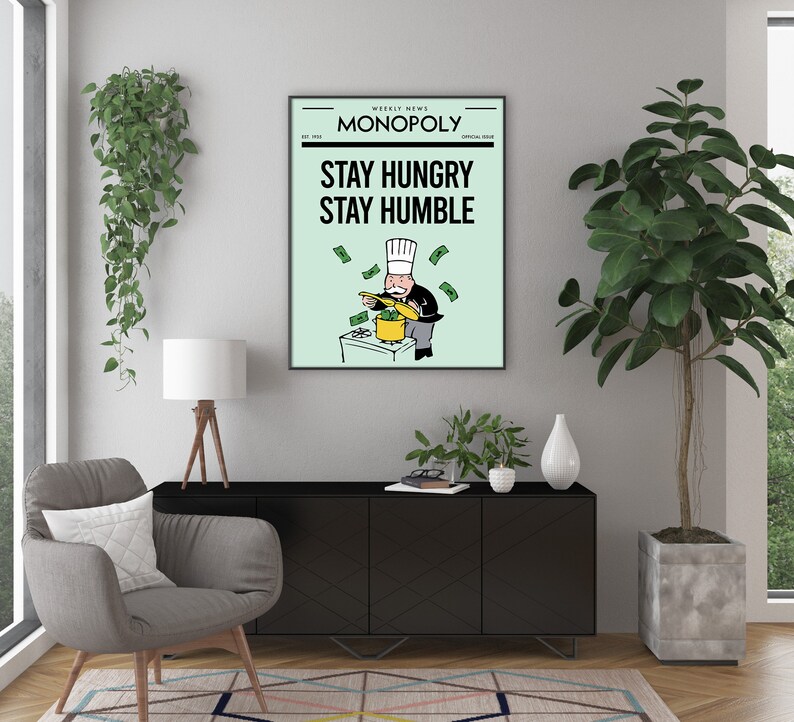 Monopoly 'stay Hungry' Motivational Art Print (digital Download) - Etsy