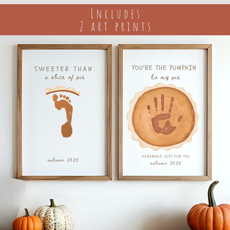 Pumpkin Pie Handprint Craft Printable Bundle-you're the Pumpkin to My ...