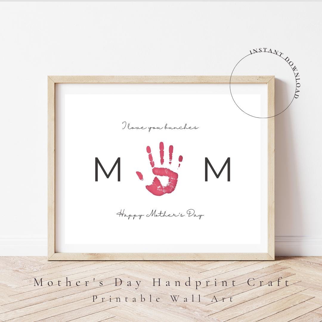 Minimalist Mom Handprint Mother's Day Kid Paint Craft-i Love You ...