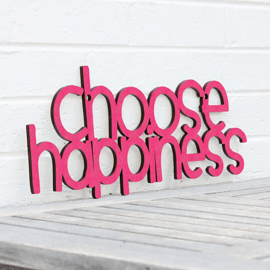 Choose Happiness Carved Wood Sign, Classroom Decoration, Be Happy ...
