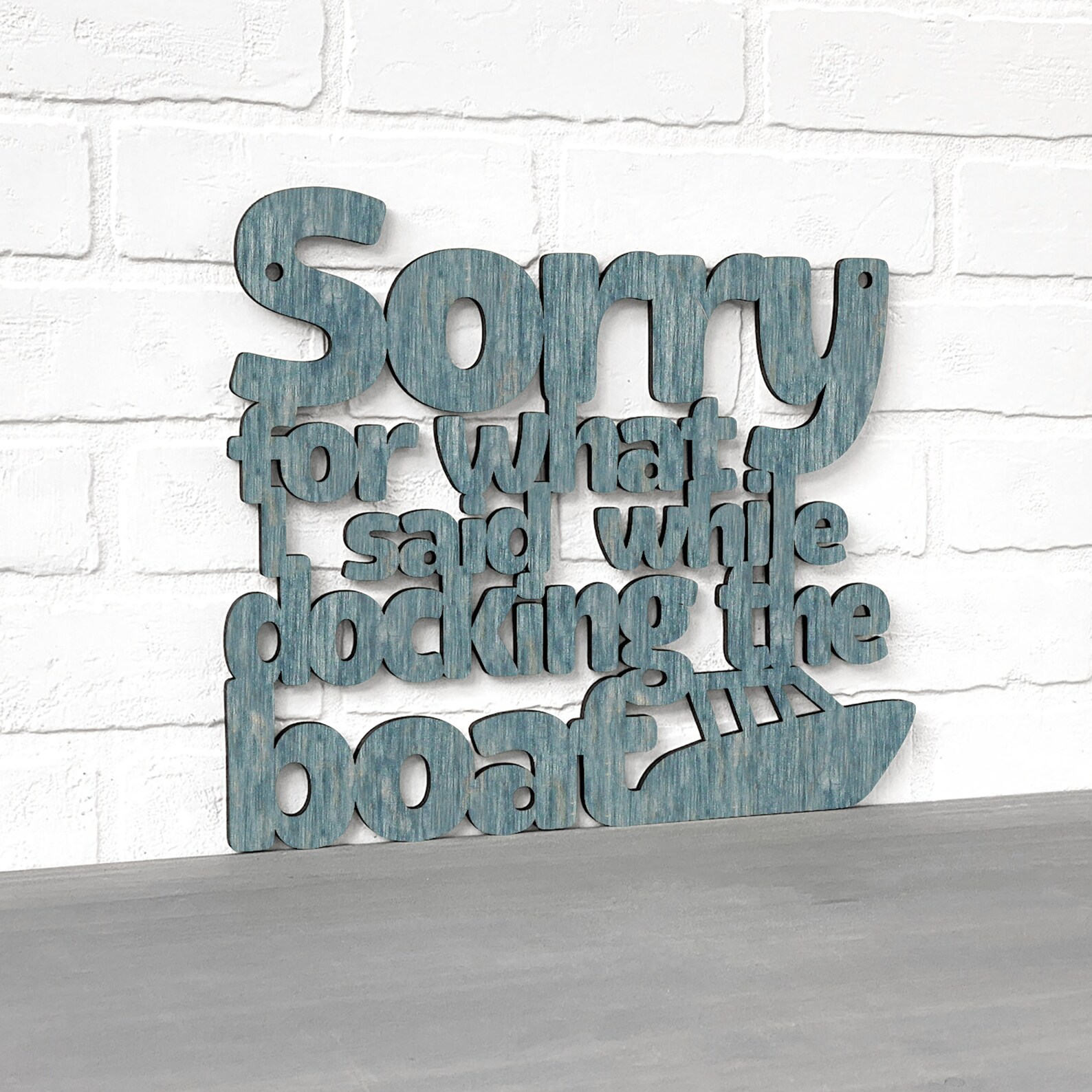 Sorry for What I Said While Docking the Boat Large Wall Art Lake House ...