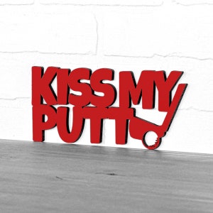 Kiss My Putt Carved Wood Wall Art, Golf Gifts for Men Wood Sign, Golf ...