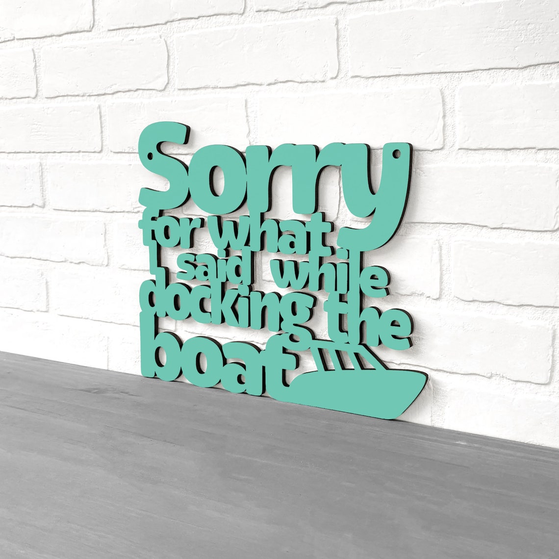 Sorry For What I Said While Docking The Boat Large Wall Art | Etsy