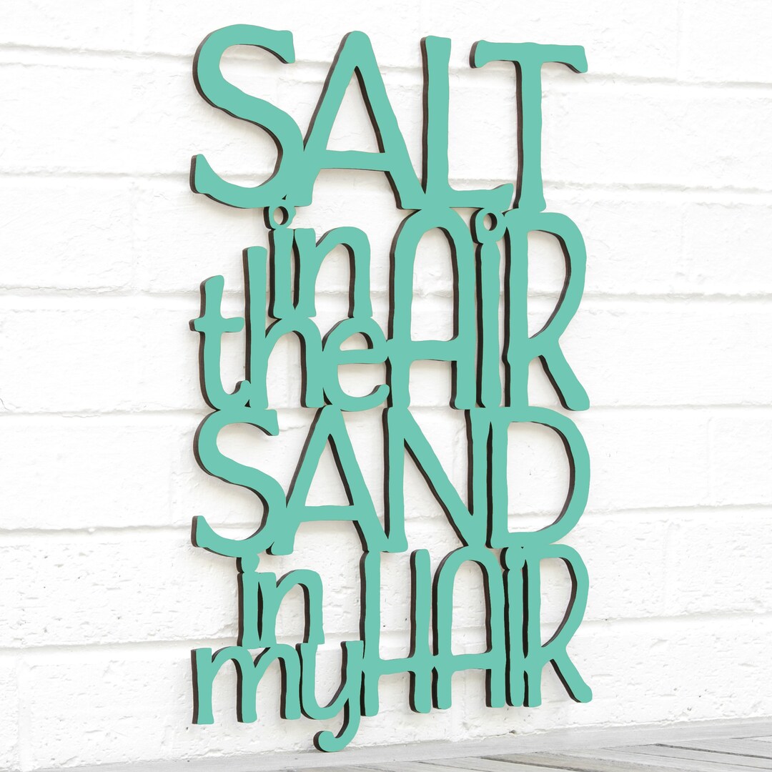 Salt in the Air Sand in My Hair Beach Wood Sign Ocean Theme - Etsy