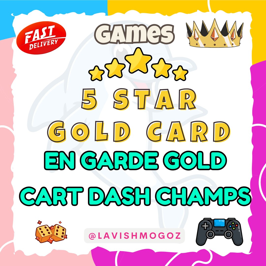 Mogo 5 Star Golden Sticker 1 Pcs En Garde Gold Set 22 or Cart Dash ...