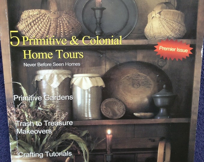 A Primitive Place Magazine Premier Issue Fall 2010 - Etsy