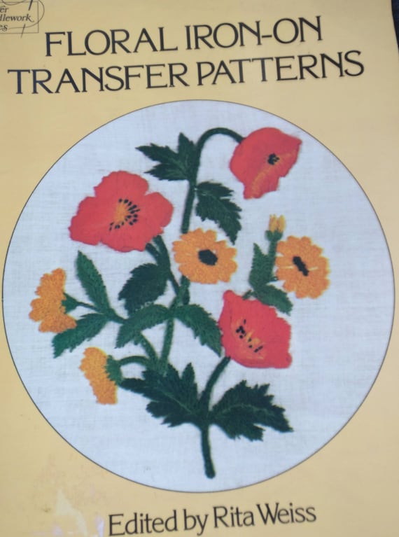 Floral Iron on Transfer Pattern Embroidery Book by Rita Weiss - Etsy