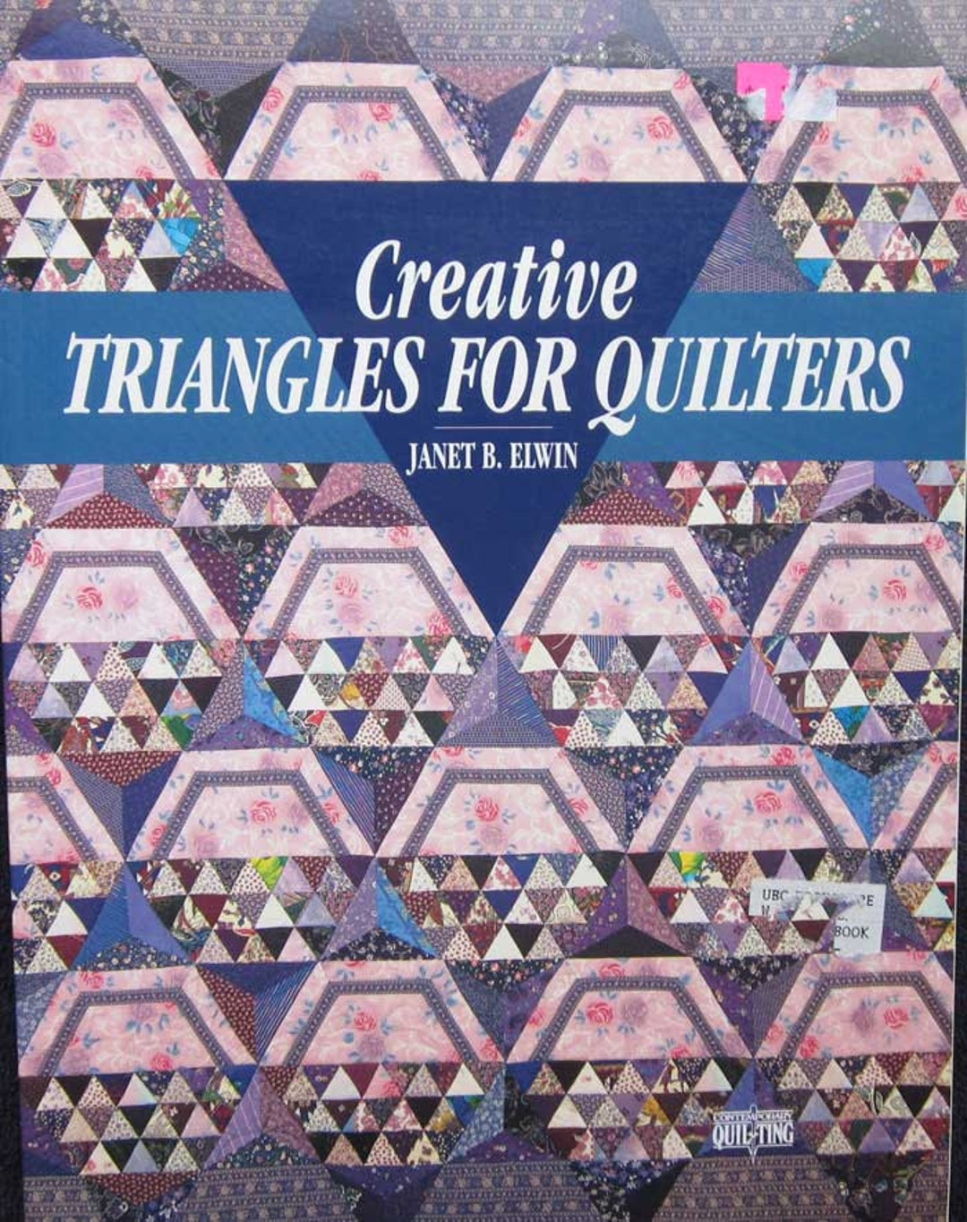 Creative Triangles for Quilters Quilt Pattern Book by Janet Elwin - Etsy