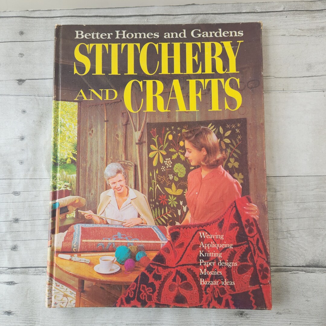 Vintage Better Homes and Gardens Stitchery and Crafts Book 1966 / Embroidery Sewing Crewel ...