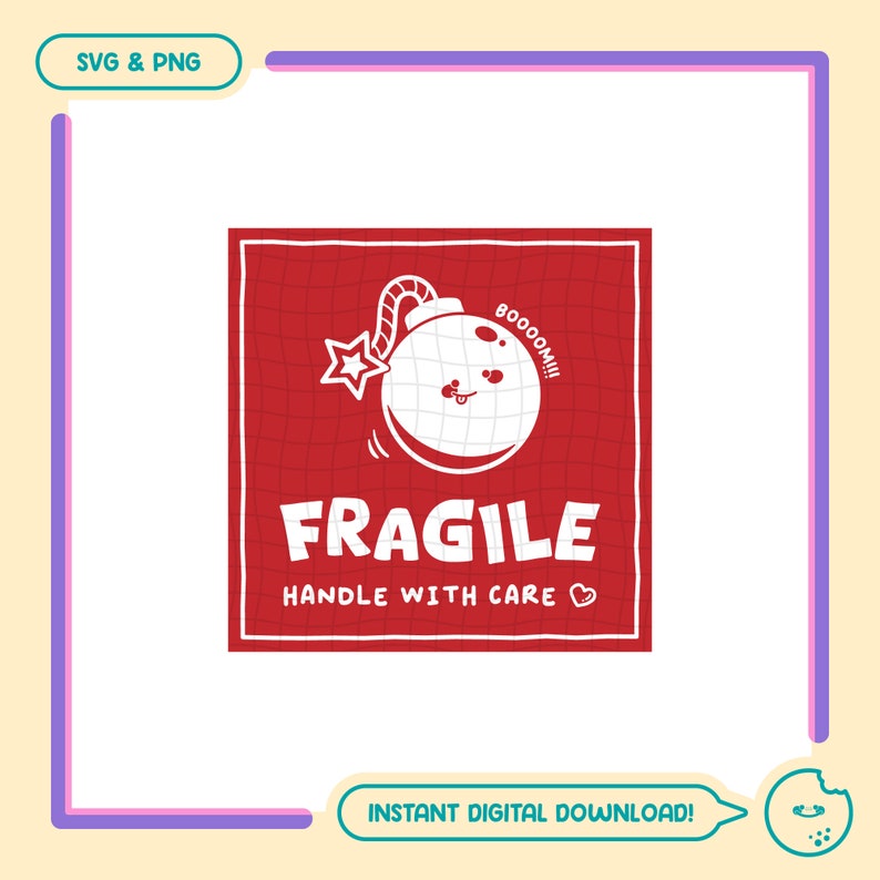 Fragile Handle With Care SVG PNG File Cute Funny Silly Vector, Fragile ...