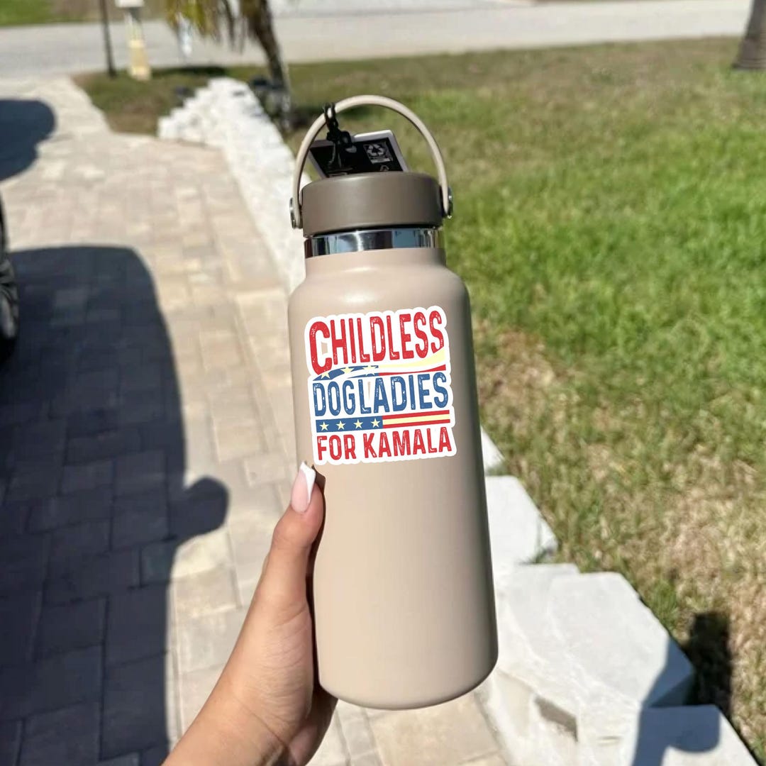 Childless Dog Ladies for Kamala Vinyl Sticker, Kamala Harris for ...