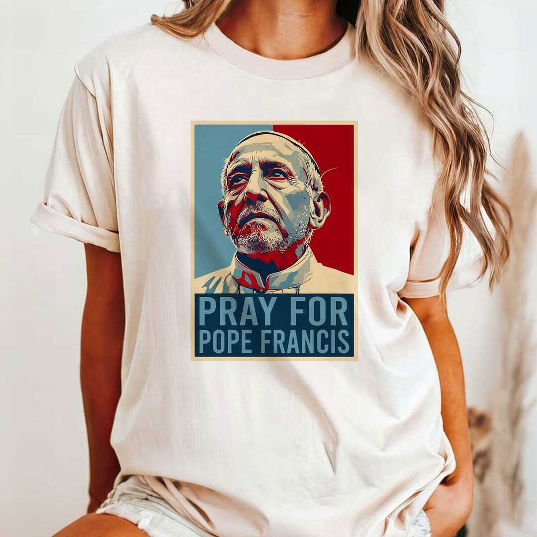 Pray for Pope Francis Shirt, Vatican Catholic Tee, Religious Gift ...