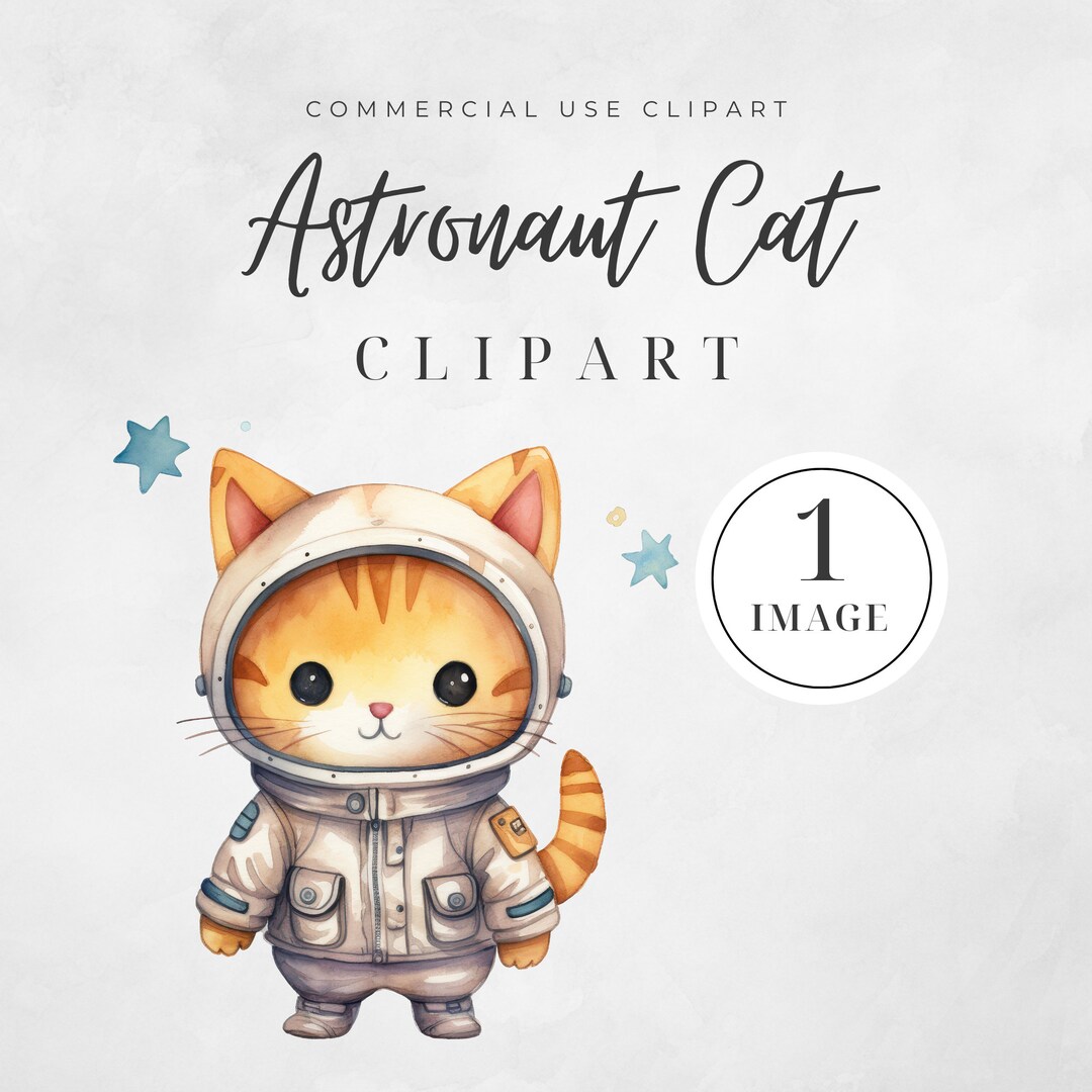 Watercolor Astronaut Cat Clipart, SINGLE IMAGE, Astronaut Clipart, Cat ...