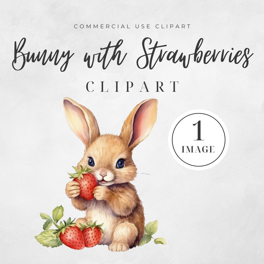 Watercolor Bunny With Strawberry Clipart, SINGLE IMAGE, Card Making ...