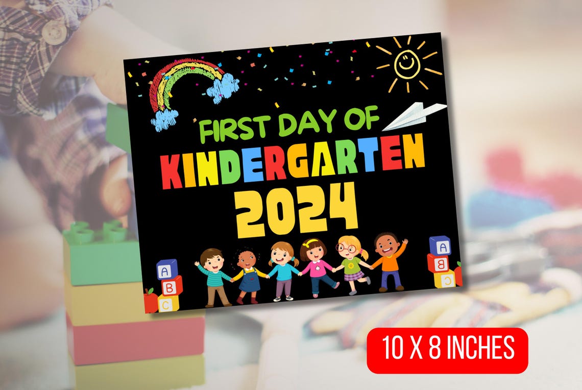DOWNLOAD and EDIT First Day of Kindergarten Poster, Day of School ...