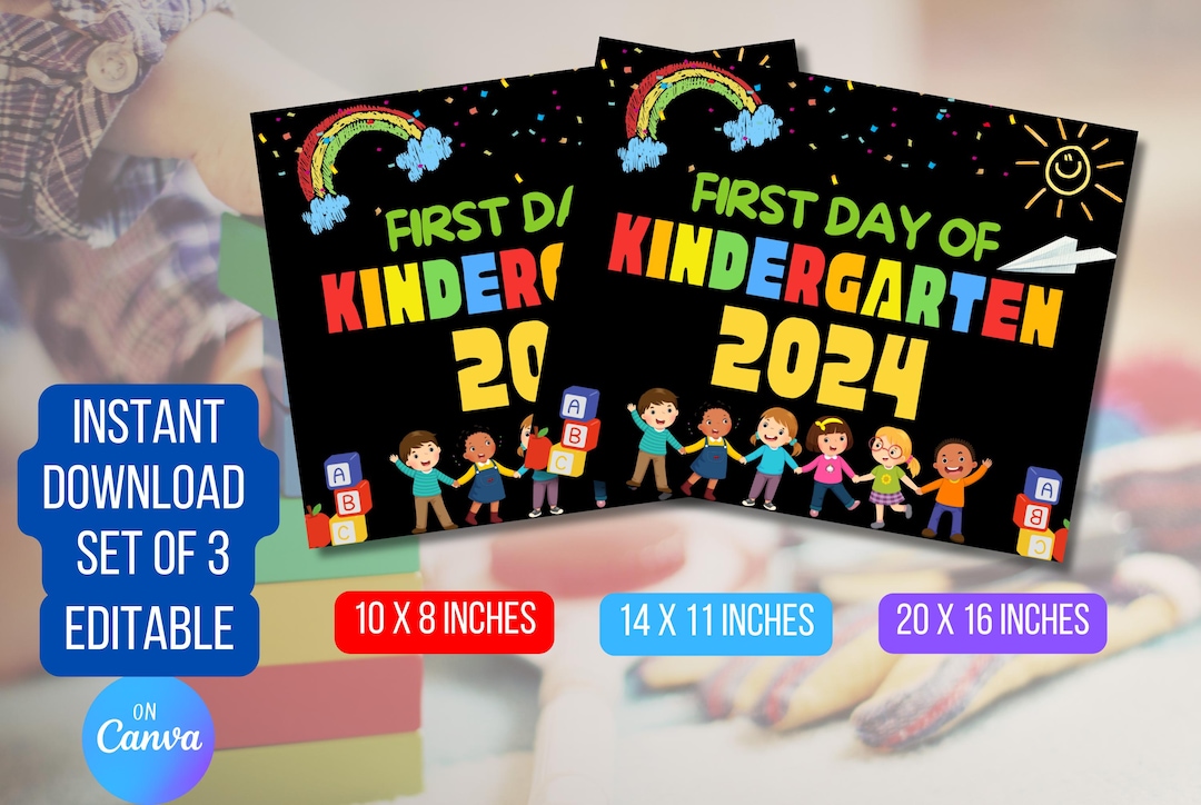 DOWNLOAD and EDIT First Day of Kindergarten Poster, Day of School ...