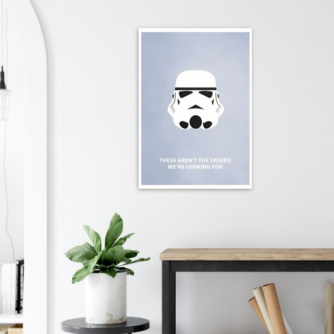 Minimalist Stormtrooper Quote Poster Blue Star Wars Wall Art 'these ...