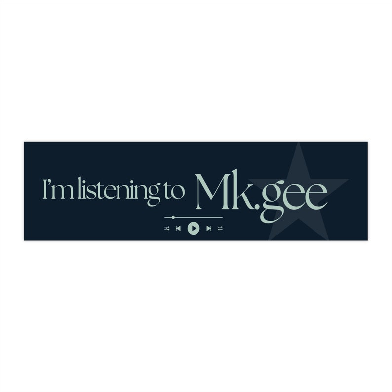 I'm Listening to Mk.gee Mkgee Music Bumper Sticker - Etsy