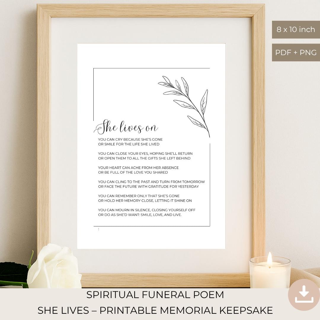 Spiritual Funeral Poem SHE LIVES ON | Printable Memorial Sign | in ...