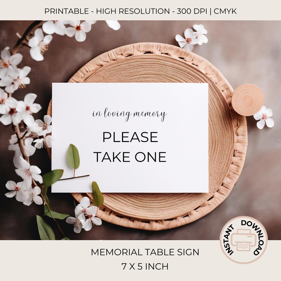 PLEASE TAKE ONE in Loving Memory Sign | Minimalist Memorial Table Sign ...